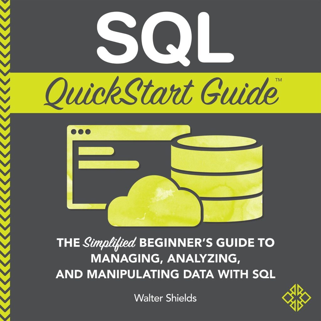 SQL QuickStart Guide - Coder's Jungle